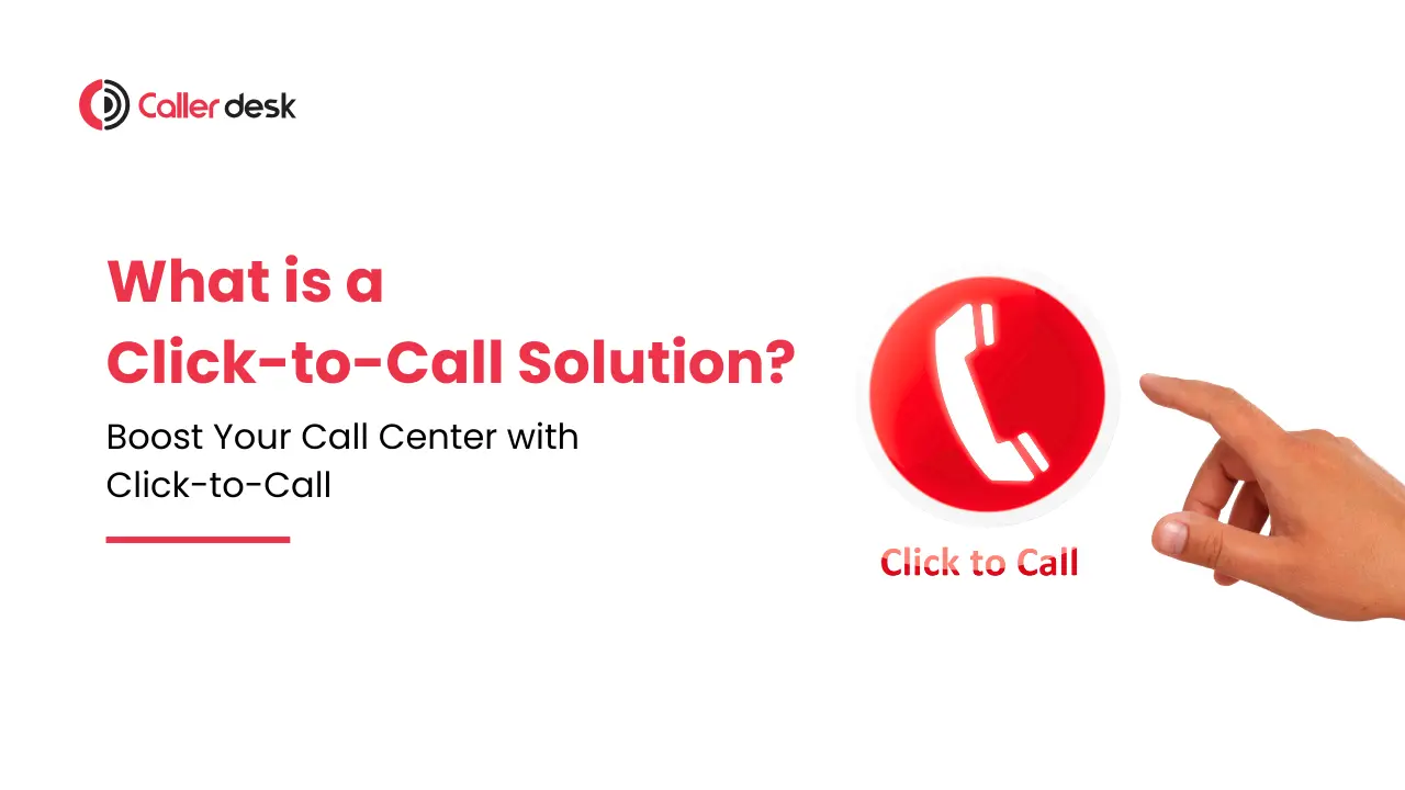 What Is Click to Call? Benefits, Features & Setup Guide