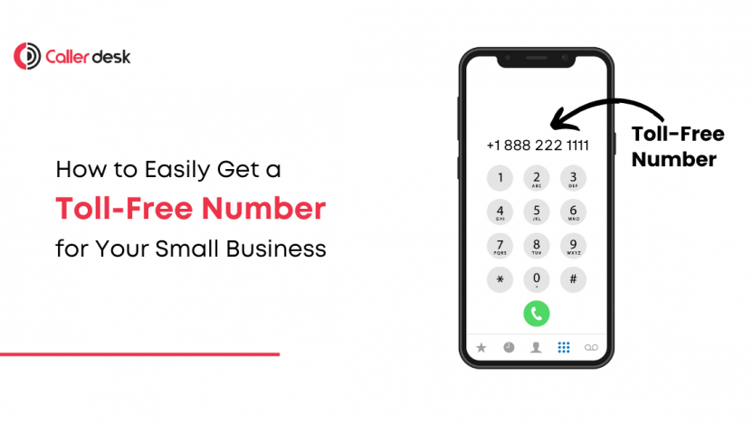 Toll-Free Numbers: What They Are & How They Work
