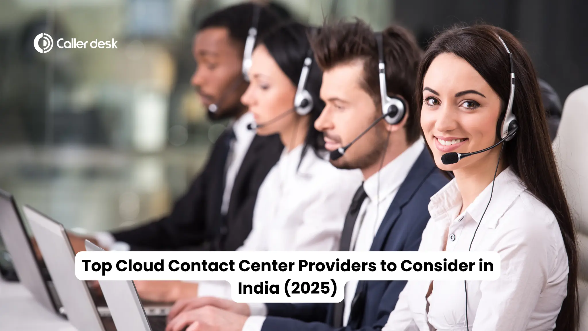 Cloud Contact Center Providers in India for 2025